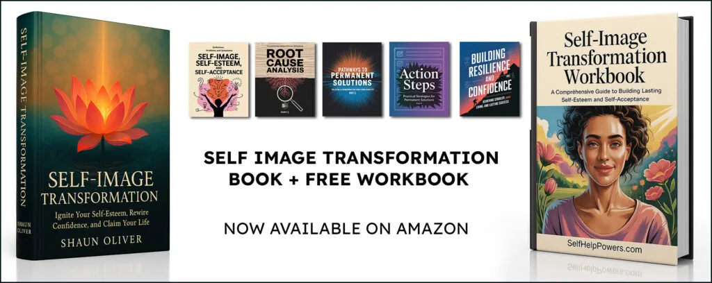 21 Self Esteem Activities That Can Change Your Life Forever - Self Help Powers