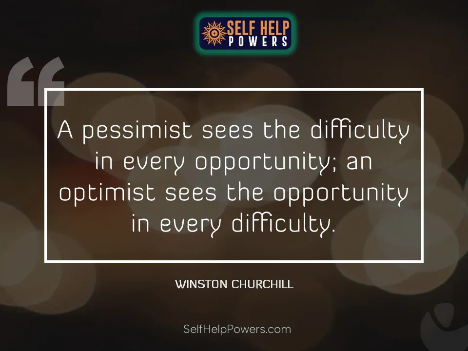 51 Quotes About Optimists - Self Help Powers